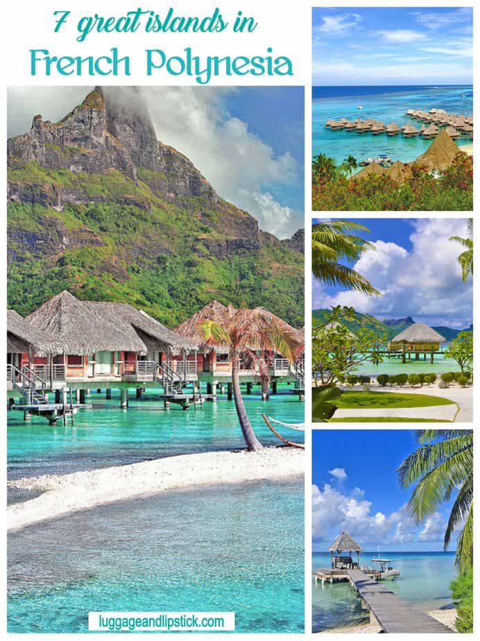 Best Time to Visit French Polynesia - 7 Islands You Must See