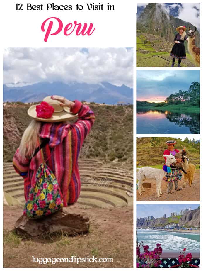 12 Best Places to Visit in Peru - Luggage and Lipstick