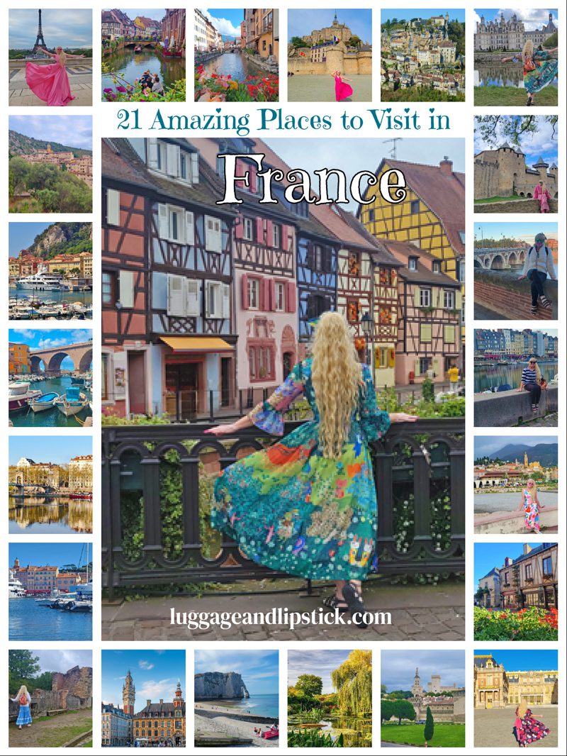 22 Amazing Places in France You Must Visit - Luggage and Lipstick